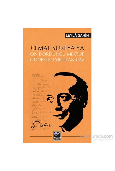 On Dördüncü Mektup - Güneşten Yırtılan Caz-Leyla Şahin