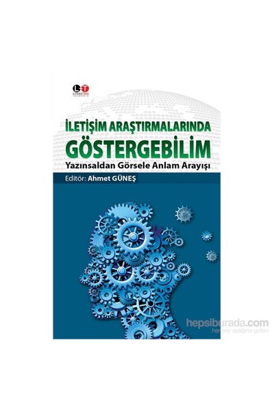 İletişim Araştirmalarinda Göstergebilim-Ahmet Güneş