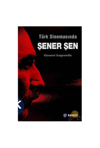 Türk Sinemasında Şener Şen