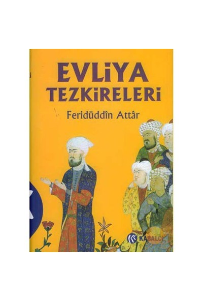 Evliya Tezkireleri - Feridüddin-i Attar