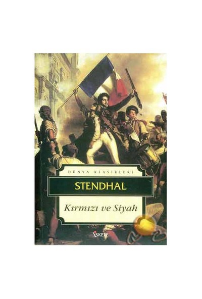 Kırmızı Ve Siyah - Marie-Henri Beyle Stendhal