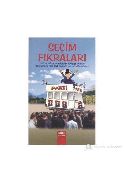 Seçim Fıkraları Seçim Fıkraları