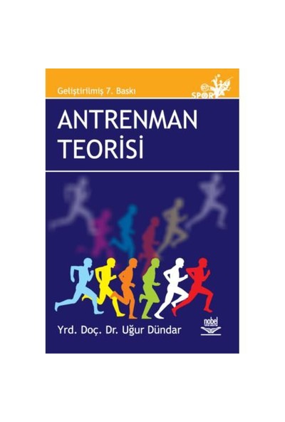 Antrenman Teorisi - Yrd. Doç. Dr. Uğur Dündar Antrenman Teorisi - Yrd. Doç. Dr. Uğur Dündar