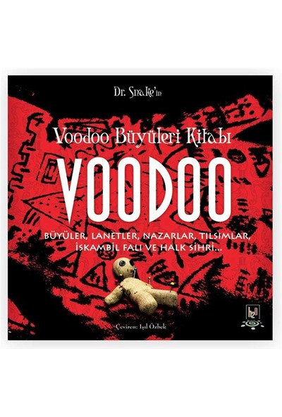 Voodoo Büyüleri Kitabı - Doktor Snake Voodoo Büyüleri Kitabı - Doktor Snake