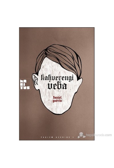 Kahverengi Veba-Daniel Guerin