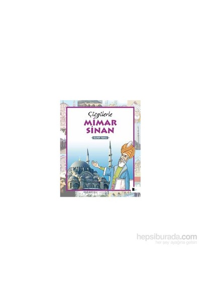 Çizgilerle Mimar Sinan Çizgilerle Mimar Sinan