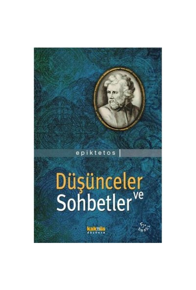 Düşünceler Ve Sohbetler - Epiktetos