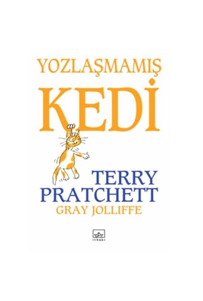 Yozlaşmamış Kedi - Terry Pratchett Yozlaşmamış Kedi - Terry Pratchett