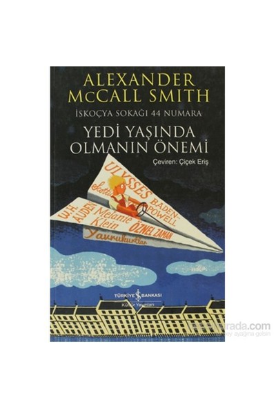 Yedi Yaşında Olmanın Önemi-Alexander Mccall Smith