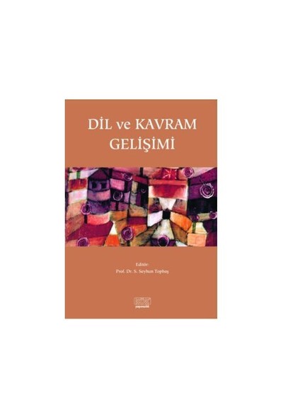 Dil Ve Kavram Gelişimi-Kolektif Dil Ve Kavram Gelişimi-Kolektif