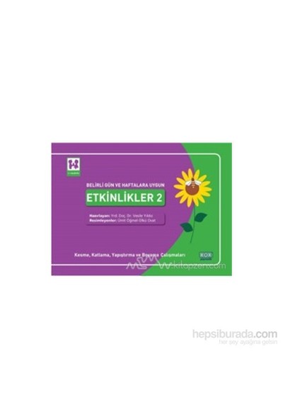 Belirli Gün Ve Haftalara Uygun Etkinlikler 2 - Kesme, Katlama, Yapıştırma Ve Boyama Çalışmaları-Vesile Yıldız