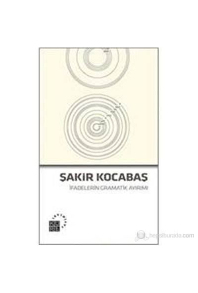 İfadelerin Gramatik Ayırımı-Şakir Kocabaş