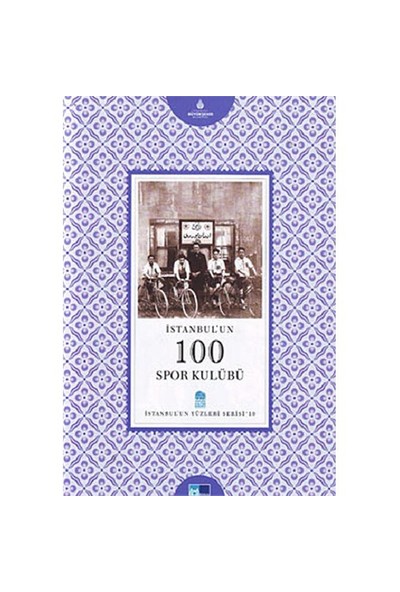 İstanbul'un 100 Spor Kulübü