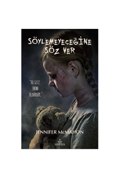 Söylemeyeceğine Söz Ver (Karton Kapak) - Jennifer McMahon Söylemeyeceğine Söz Ver (Karton Kapak) - Jennifer McMahon