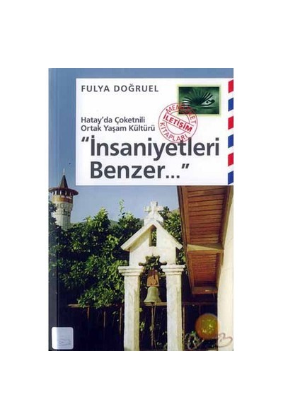 İnsaniyetleri Benzer