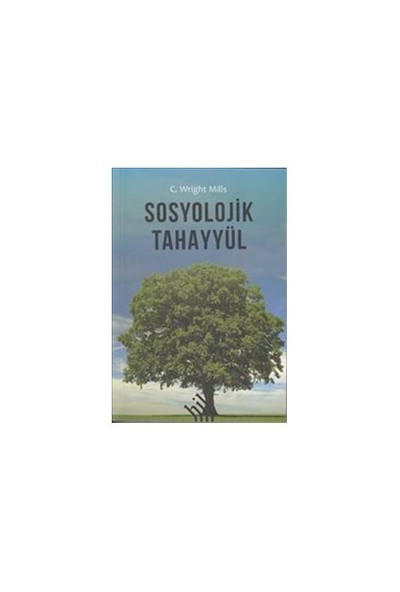 Sosyolojik Tahayyül-C. Wright Mills