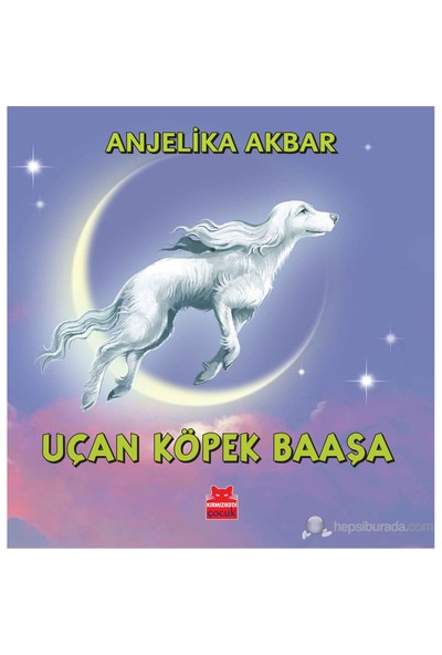 Uçan Köpek Baaşa-Anjelika Akbar Uçan Köpek Baaşa-Anjelika Akbar