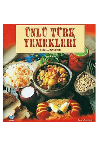 Ünlü Türk Yemekleri Pasta Ve Tatlıları-Esen Hengirmen