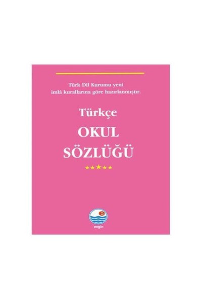 Engin Yayınları Türkçe Okul Sözlüğü