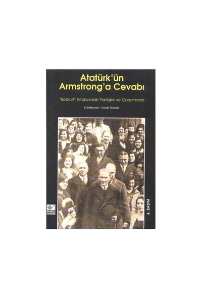 Atatürk'Ün Armstrong'A Cevabı-Sadi Borak