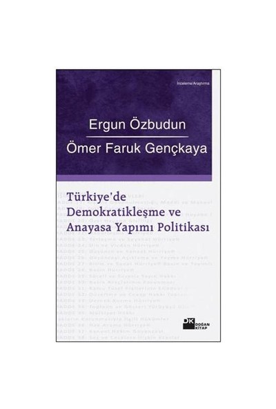 Türkiye’De Demokratikleşme Ve Anayasa Yapımı Politikası - Ergun Özbudun Türkiye’De Demokratikleşme Ve Anayasa Yapımı Politikası - Ergun Özbudun
