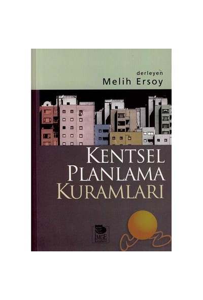 Kentsel Planlama Kuramları