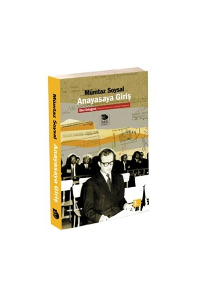 Anayasaya Giriş-Mümtaz Soysal Anayasaya Giriş-Mümtaz Soysal