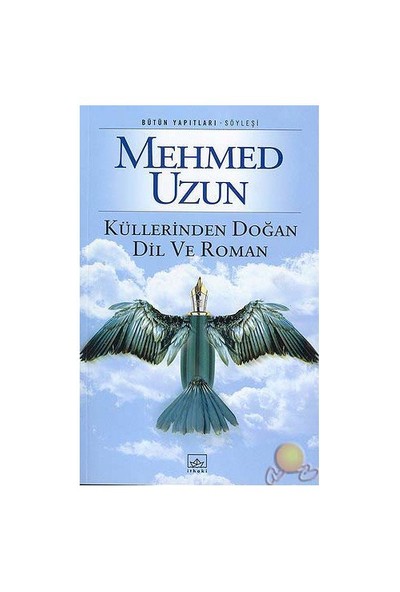 Küllerinden Doğan Dil Ve Roman