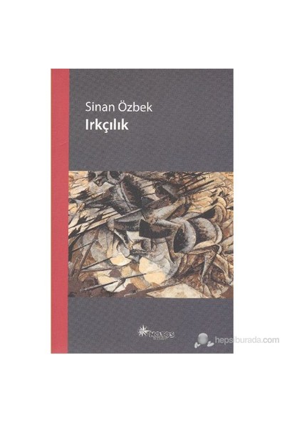 Irkçılık-Sinan Özbek