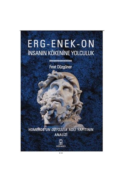 Ergenekon İnsanın Kökenine Yolculuk