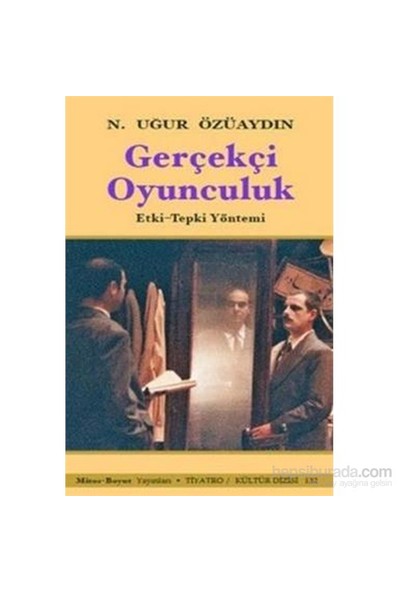 Gerçekçi Oyunculuk-N. Uğur Özüaydın