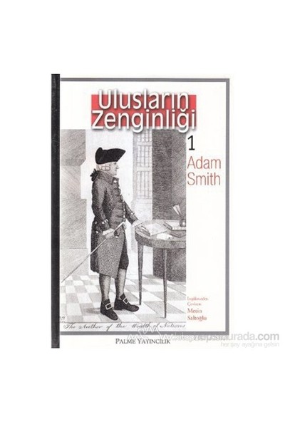 Ulusların Zenginliği 1 - Adam Smith