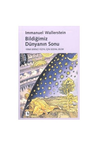 Bildiğimiz Dünyanın Sonu