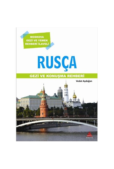 Rusça Gezi Ve Konuşma Rehberi-Vedat Aydoğan Rusça Gezi Ve Konuşma Rehberi-Vedat Aydoğan