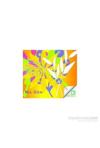 Güne Güvenle Başlayın (Cd)-Nil Gün