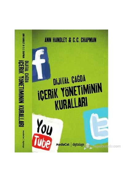 Dijital Çağda İçerik Yönetiminin Kuralları - C. C. Chapman Dijital Çağda İçerik Yönetiminin Kuralları - C. C. Chapman