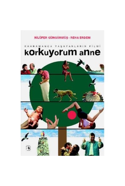 KORKUYORUM ANNE KORKUYORUM ANNE