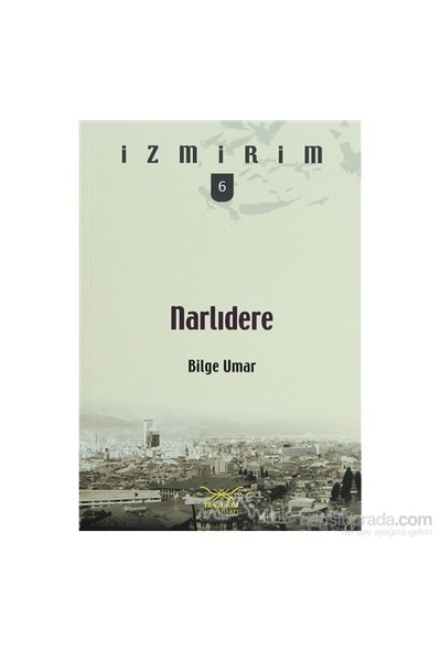 Narlıdere-Bilge Umar