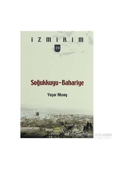Soğukkuyu-Bahariye-Yaşar Aksoy Soğukkuyu-Bahariye-Yaşar Aksoy
