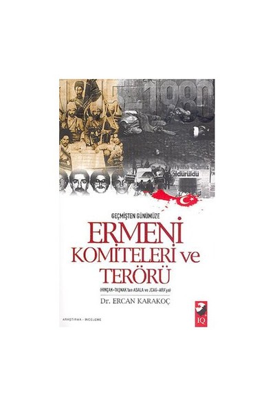 Ermeni Komiteleri Ve Terörü (hınçak-taşnak’tan Ve Jcag-ara’ya) Ermeni Komiteleri Ve Terörü (hınçak-taşnak’tan Ve Jcag-ara’ya)