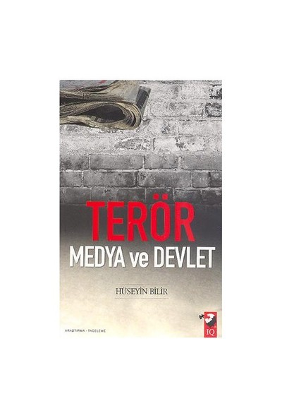 Terör - Medya Ve Devlet