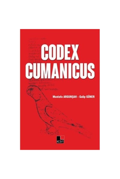 Codex Cumanicus-Mustafa Argunşah Codex Cumanicus-Mustafa Argunşah