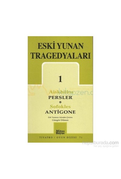 Eski Yunan Tragedyaları 1