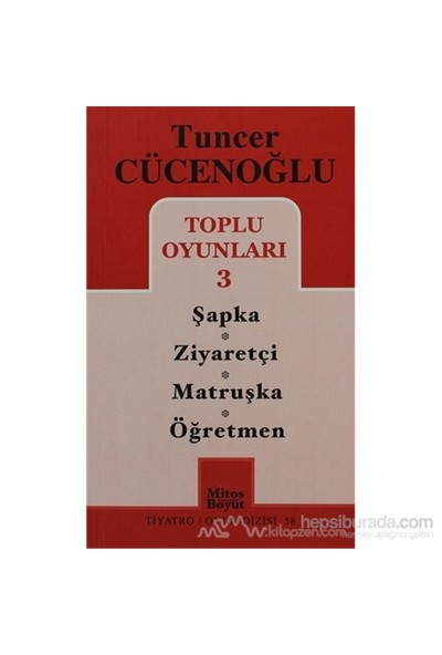 Toplu Oyunları 3 Şapka - Ziyaretçi -Matruşka -Öğretmen-Tuncer Cücenoğlu Toplu Oyunları 3 Şapka - Ziyaretçi -Matruşka -Öğretmen-Tuncer Cücenoğlu