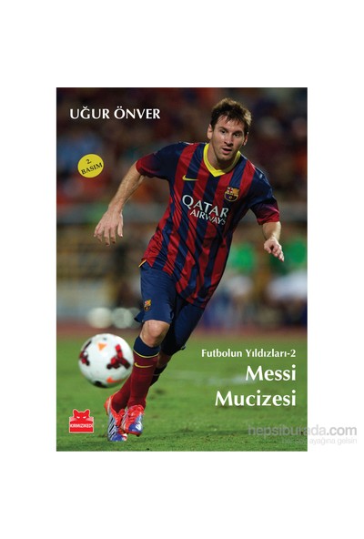 Futbolun Yıldızları 2: Messi Mucizesi - Uğur Önver Futbolun Yıldızları 2: Messi Mucizesi - Uğur Önver