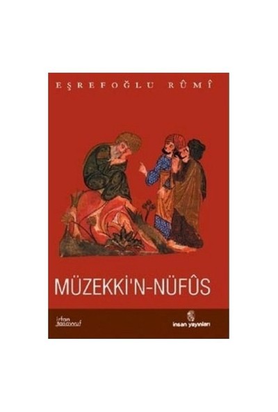 Müzekki'N-Nüfus-Eşrefoğlu Rumi