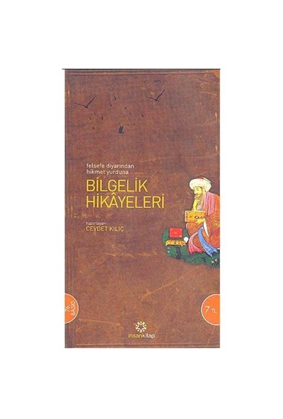 Bilgelik Hikayeleri - Cevdet Kılıç Bilgelik Hikayeleri - Cevdet Kılıç