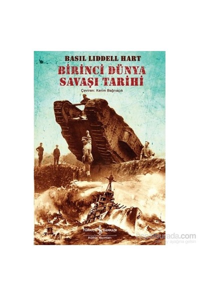 Birinci Dünya Savaşı Tarihi - B. H. Liddell Hart