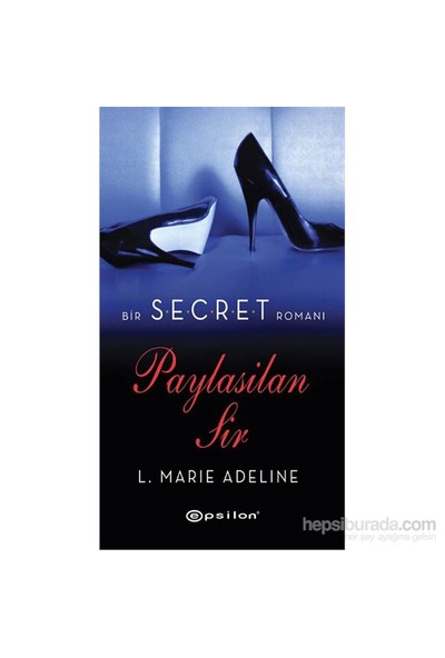 Paylaşılan Sır - L. Marie Adeline