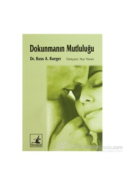 Dokunmanın Mutluluğu